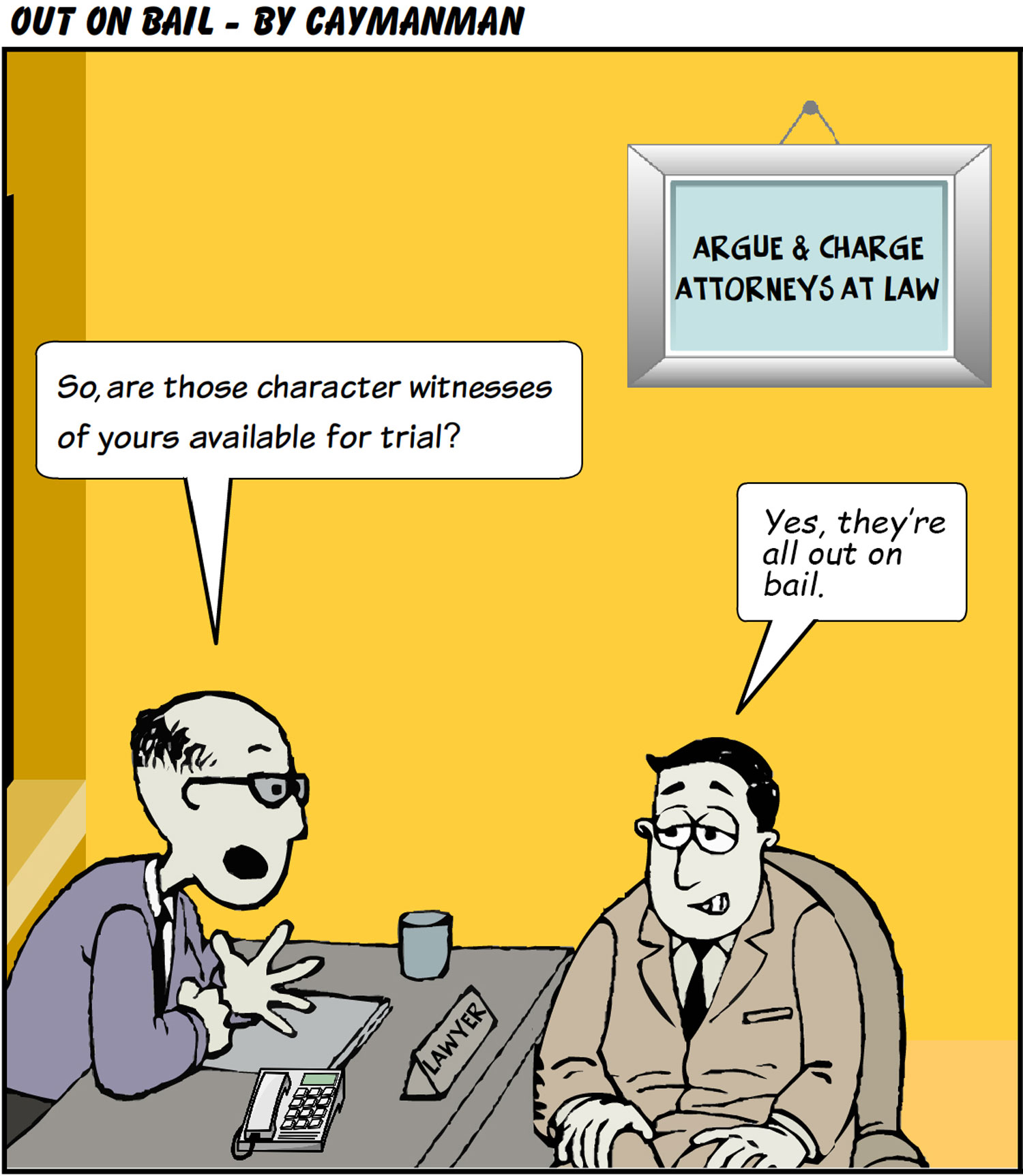 Out on bail - Cayman Compass