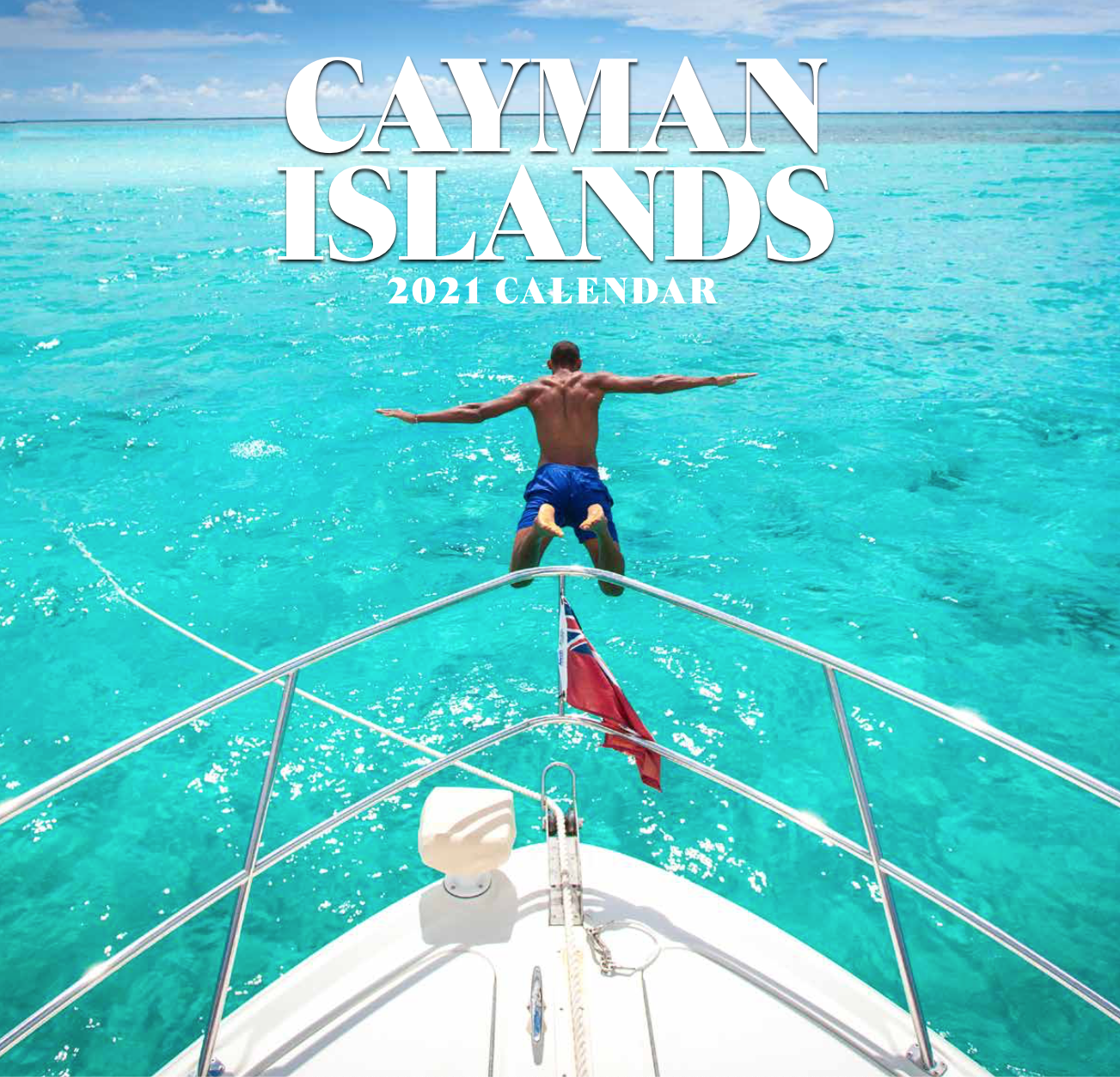 Cayman Islands 2021 Calendar - Cayman Compass